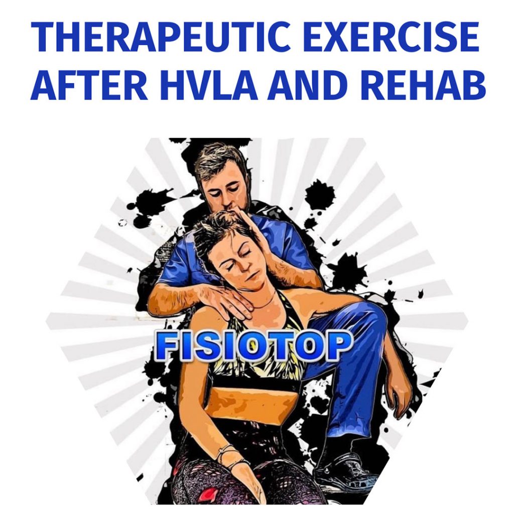 Corso Therapeutic Exercise After HVLA and REHAB - Fisiotop Academy
